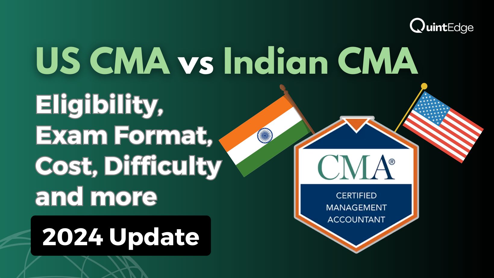 US CMA vs Indian CMA: Eligibility, Exam Format, Cost, Difficulty and more