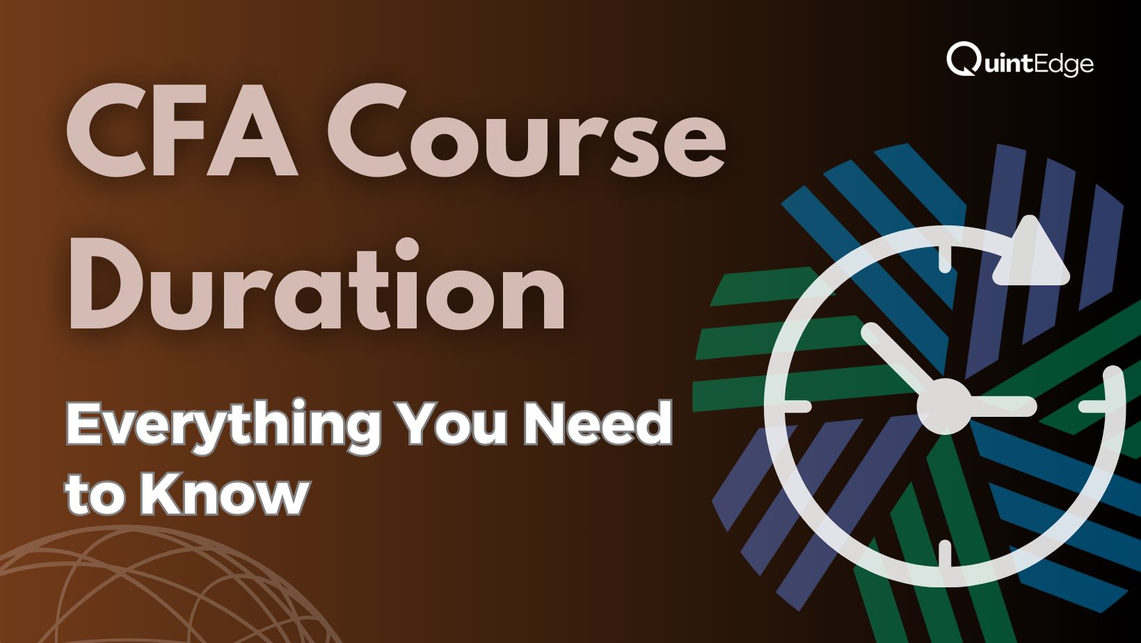 CFA Course Duration: Everything You Need to Know