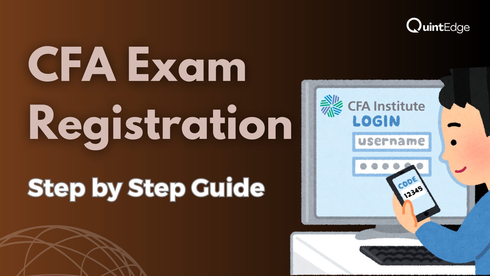 CFA Exam Registration: Step by Step Guide [2025 Update]